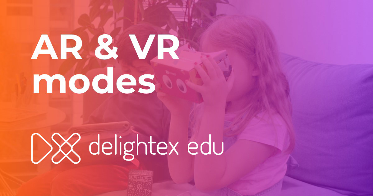 Delightex VR & AR creation for education